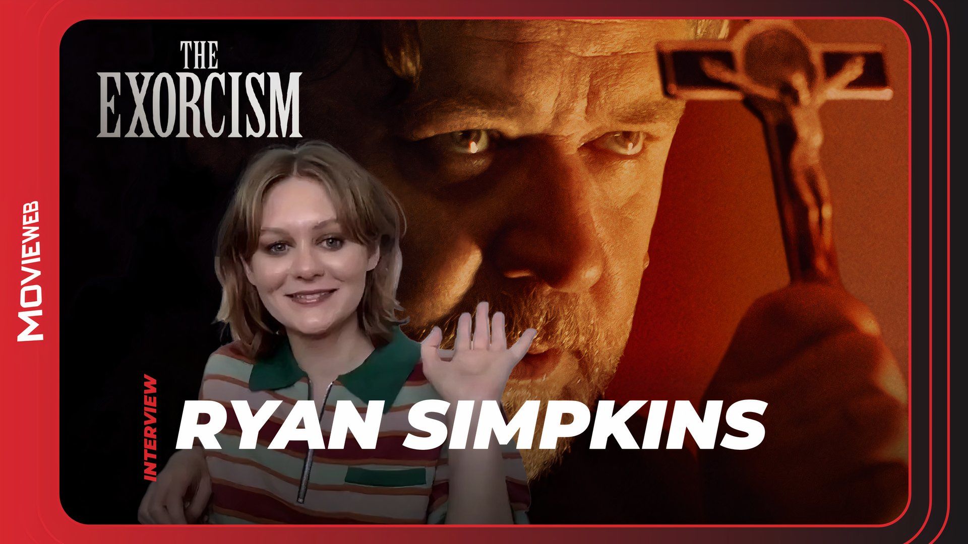 The Exorcism Ryan Simpkins Interview Filmibee