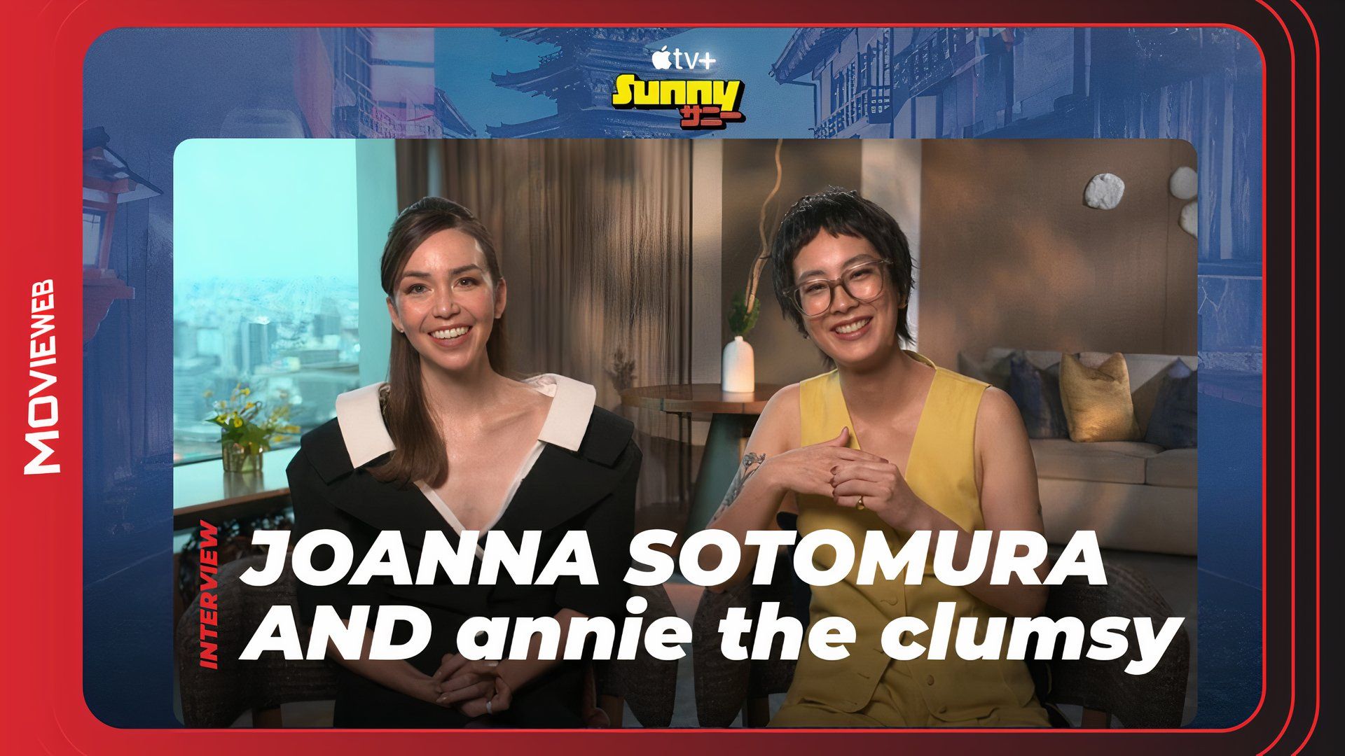 Joanna Sotomura and annie the clumsy Interview – Filmibee.com